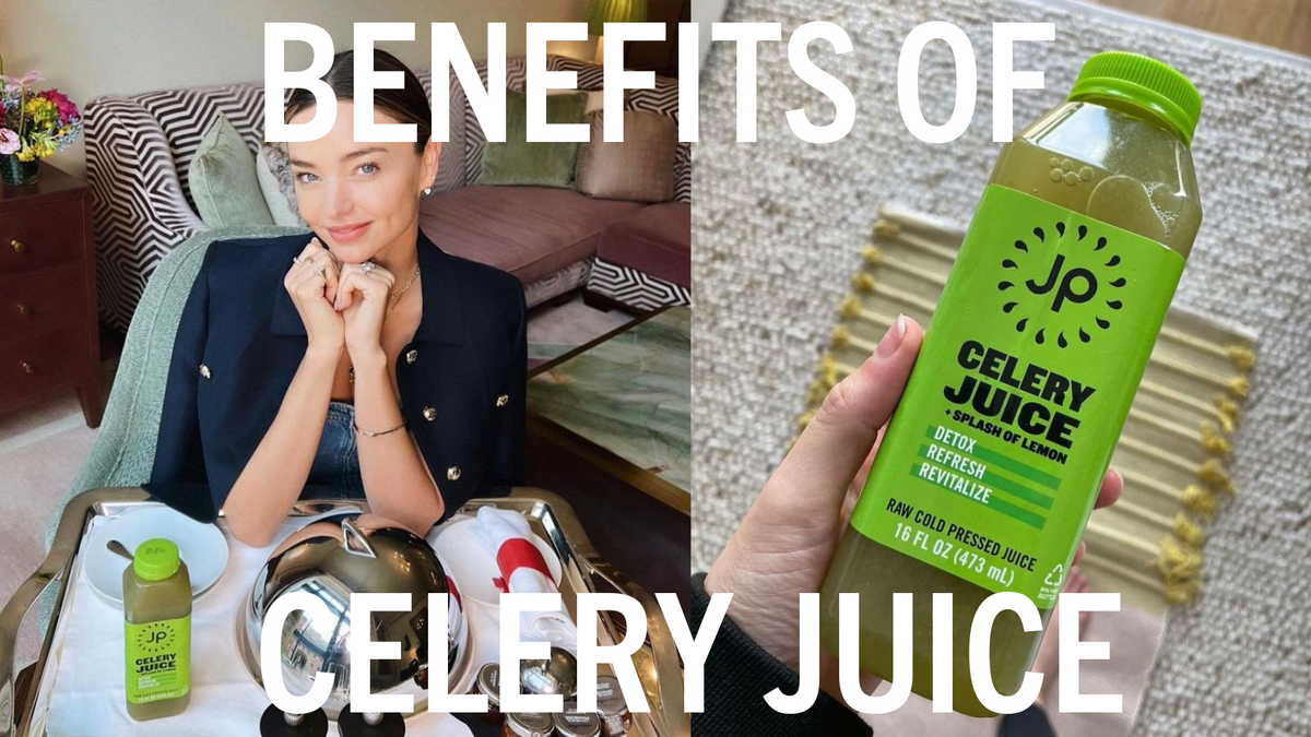 Celery Juice Benefits: Everything you need to know | Juice Press